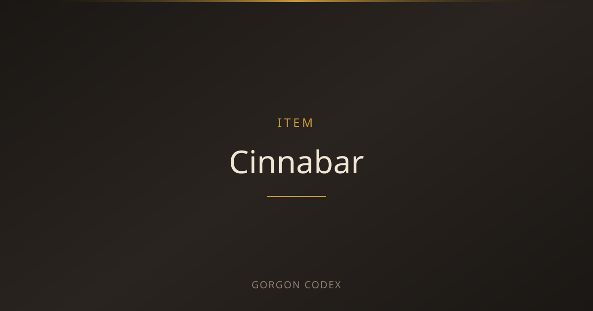 Cinnabar | Items | Project Gorgon