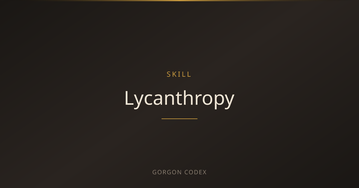 Project Gorgon Lycanthropy — Abilities, Trainers & Leveling Guide ...